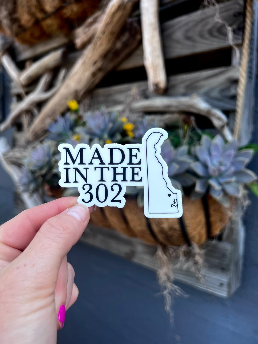 Made in the 302 Sticker – Happy Camper Design Co.